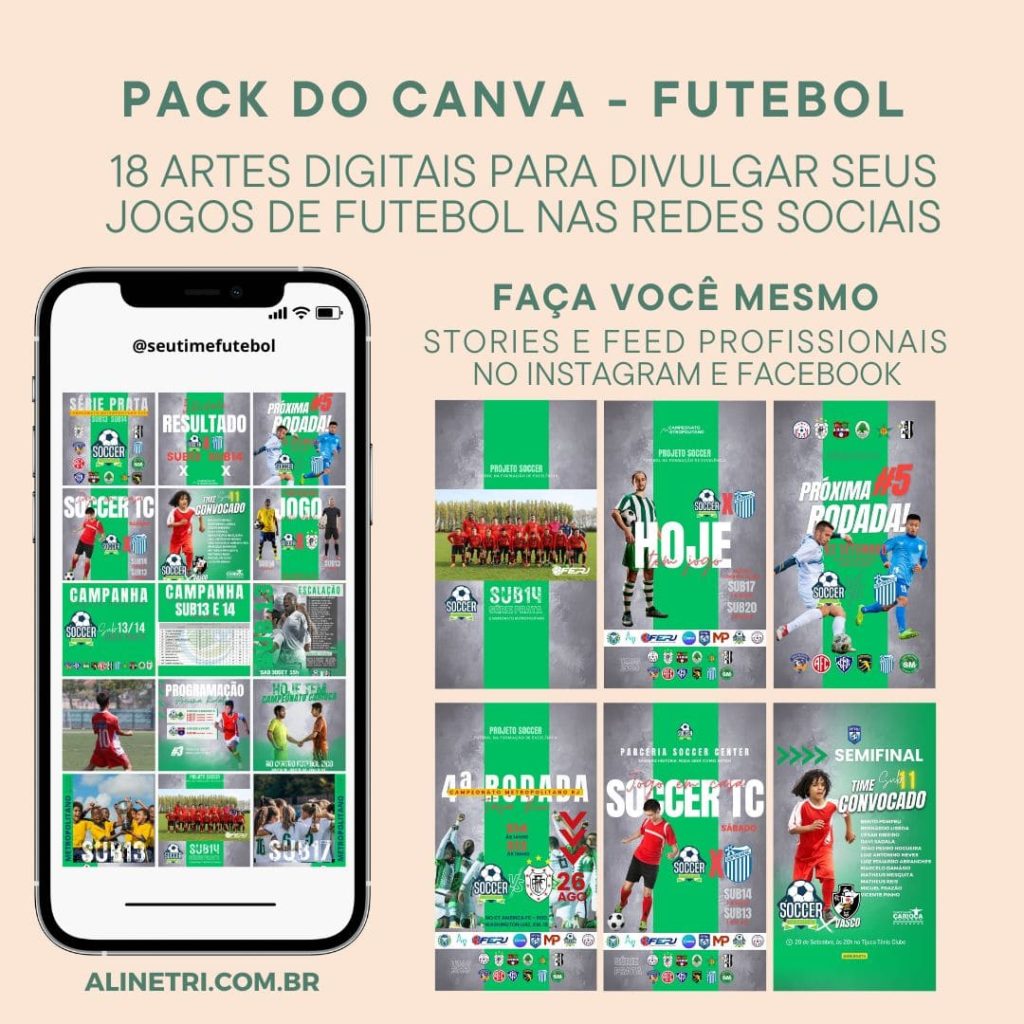 PACK Artes Time de Futebol - 18 Artes digitais para editar no CANVA